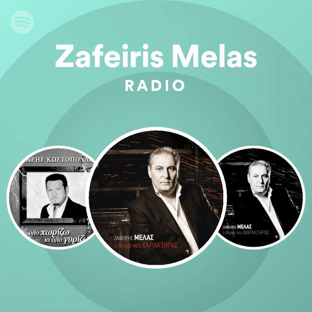 Zafeiris Melas | Spotify
