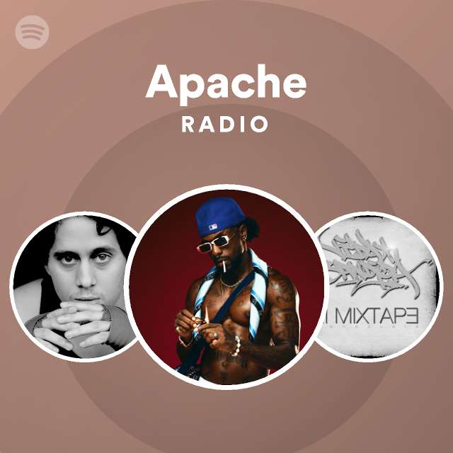 Apache Radio - playlist by Spotify | Spotify
