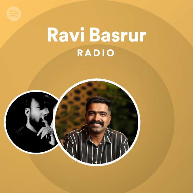 Ravi Basrur | Spotify