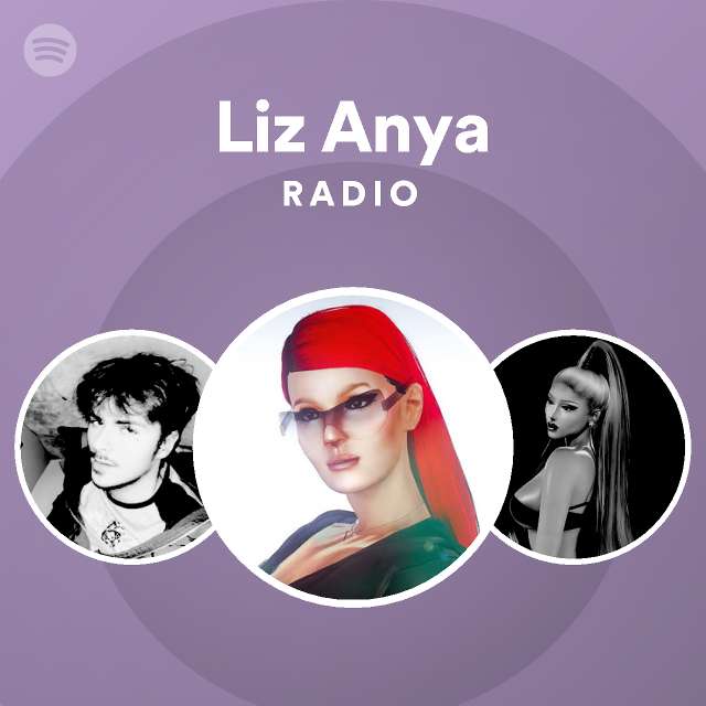 Liz Anya | Spotify