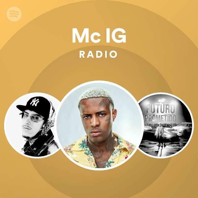 Mc IG | Spotify