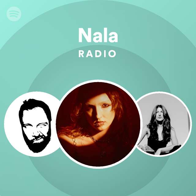 Nala | Spotify - Listen Free