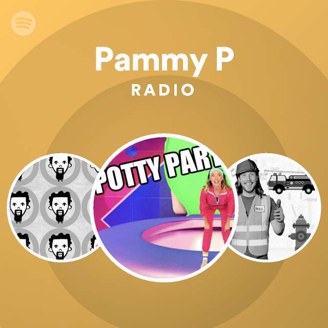 Pammy P Radio - playlist by Spotify | Spotify