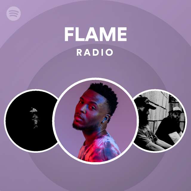 FLAME | Spotify