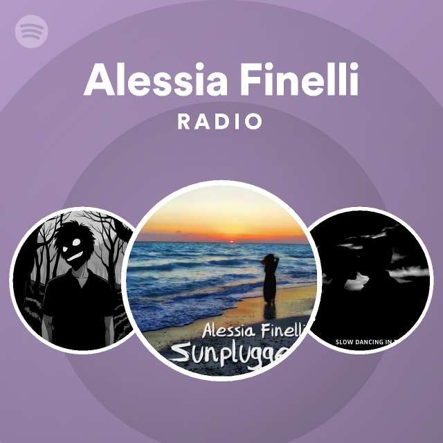 Alessia Finelli Radio - playlist by Spotify | Spotify