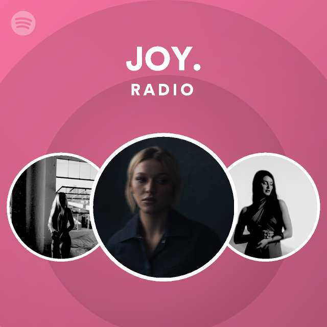 JOY. | Spotify