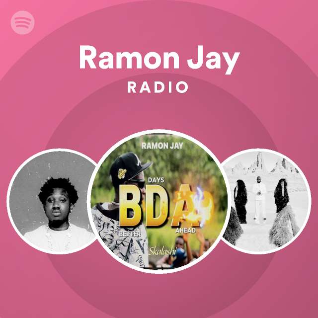 Ramon Jay Radio - playlist by Spotify | Spotify