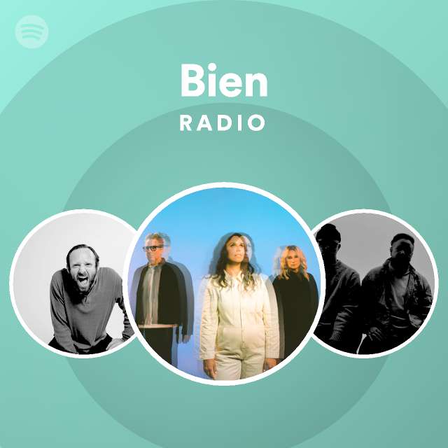Bien | Spotify