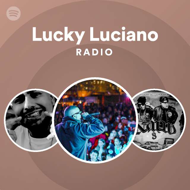 Lucky Luciano | Spotify