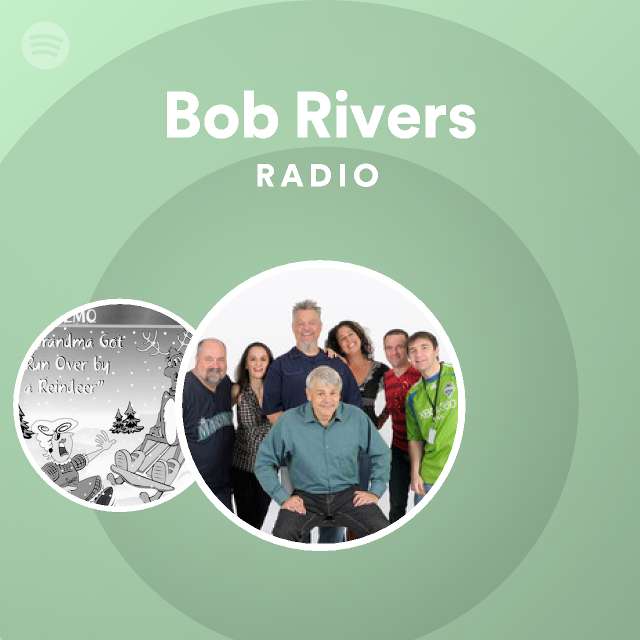 Bob Rivers | Spotify
