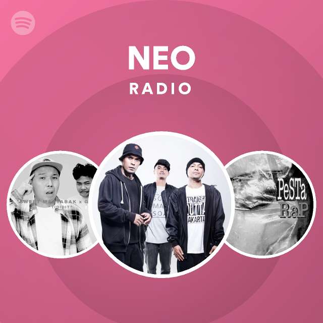 NEO Radio - playlist by Spotify | Spotify