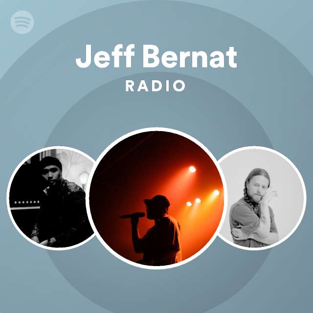 Jeff Bernat | Spotify