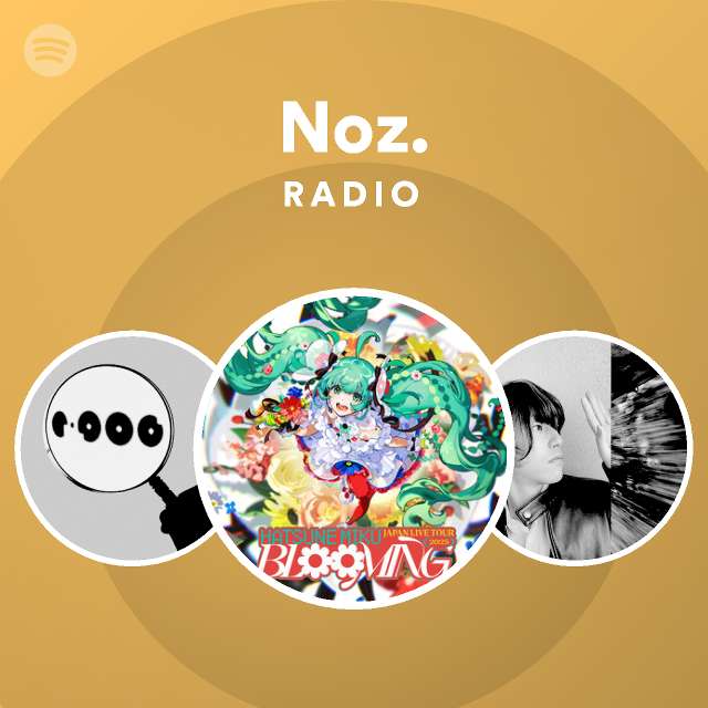 Noz. Radio - playlist by Spotify | Spotify