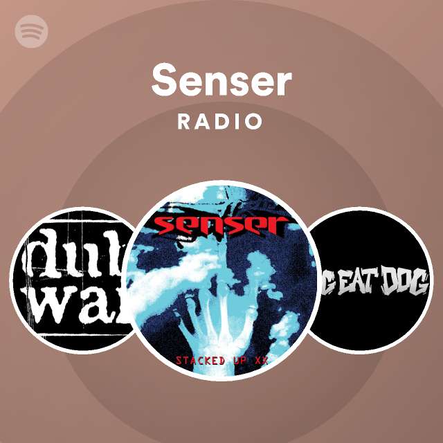 Senser | Spotify - Listen Free
