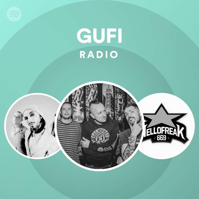 GUFI Radio | Spotify Playlist