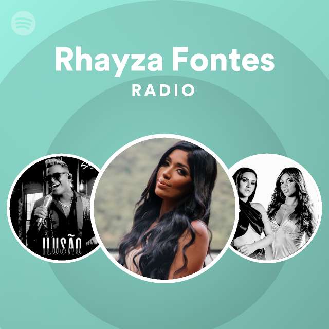 Rhayza Fontes Radio | Spotify Playlist