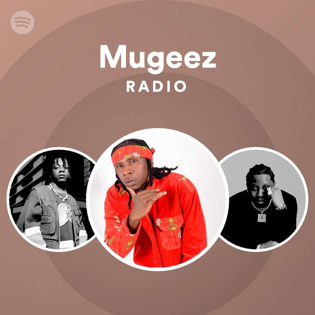 Mugeez | Spotify - Listen Free