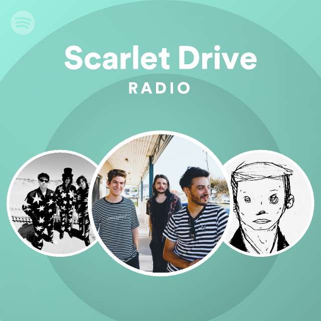 Scarlet Drive Radio - playlist by Spotify | Spotify
