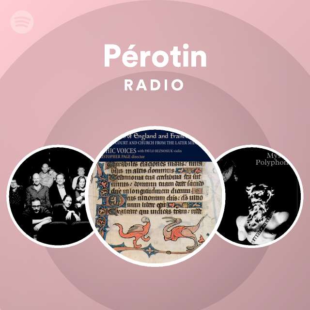 Pérotin | Spotify