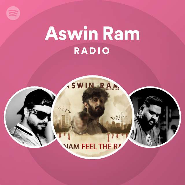 Aswin Ram Radio - playlist by Spotify | Spotify