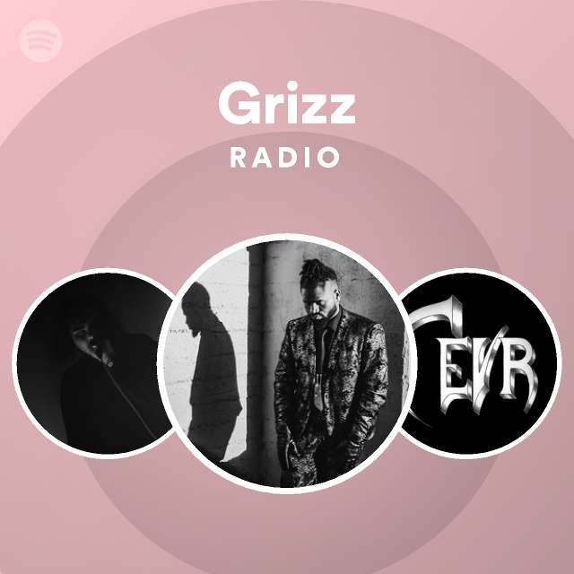 Grizz | Spotify