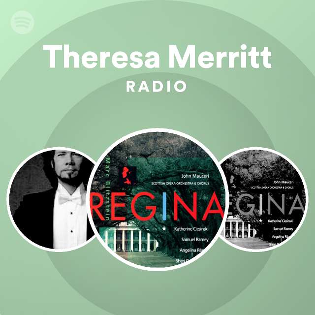 Theresa Merritt Radio - playlist by Spotify | Spotify