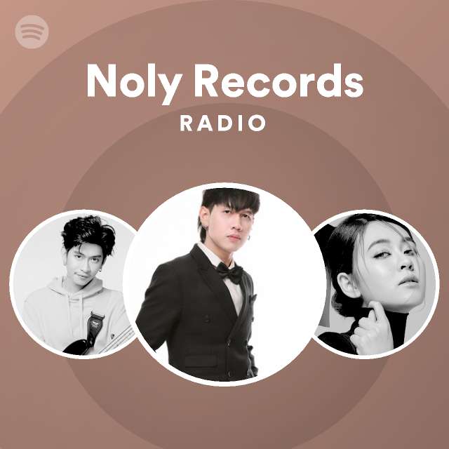 Noly Records Radio - playlist by Spotify | Spotify