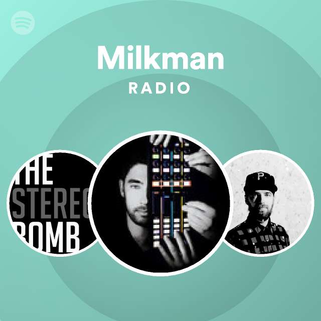 Milkman | Spotify - Listen Free