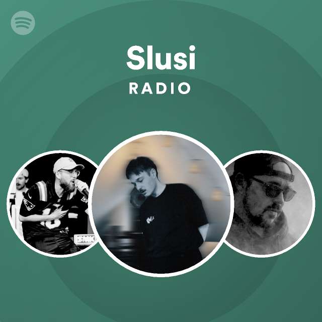 Slusi Radio | Spotify Playlist