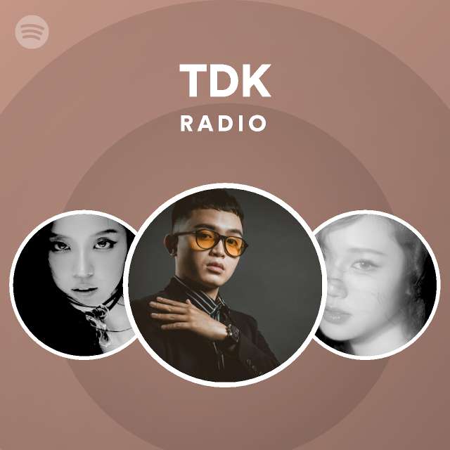 TDK Radio | Spotify Playlist