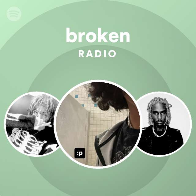 broken Radio | Spotify Playlist
