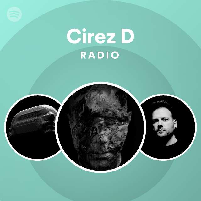 Cirez D | Spotify
