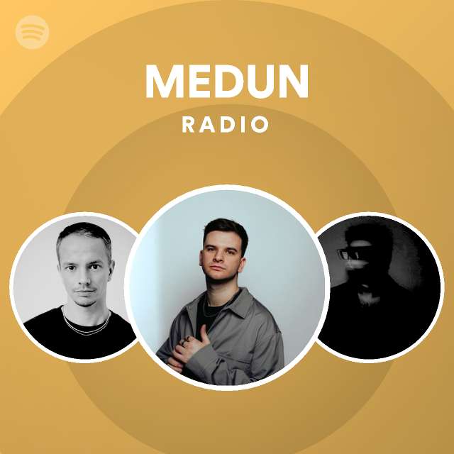 MEDUN | Spotify - Listen Free