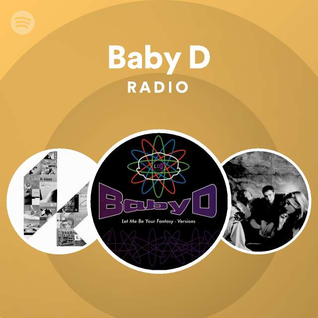 Baby D | Spotify
