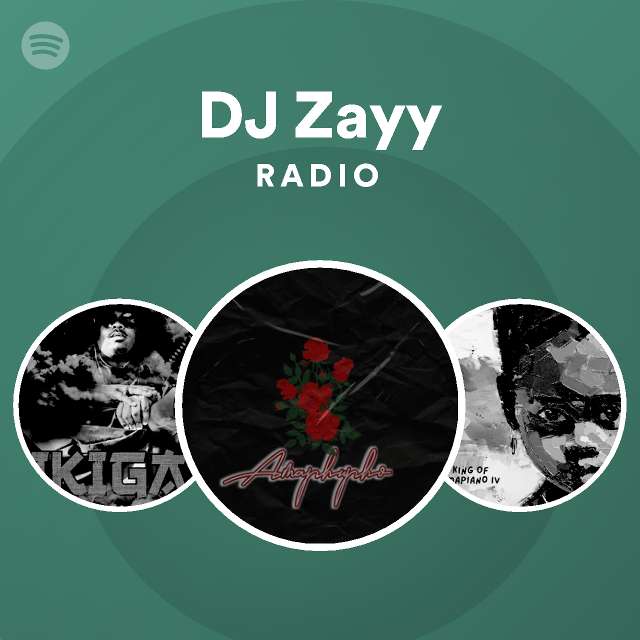 DJ Zayy Radio - playlist by Spotify | Spotify