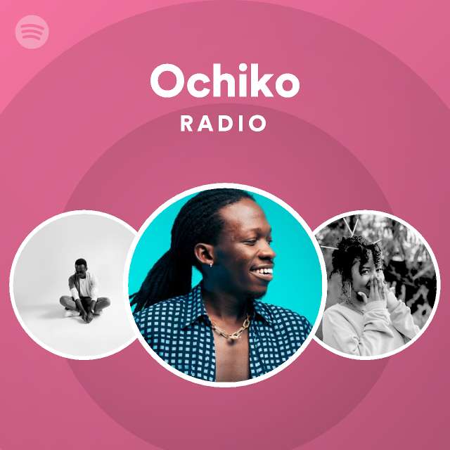 Ochiko Radio - playlist by Spotify | Spotify