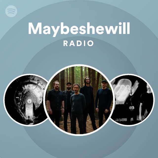 Maybeshewill | Spotify