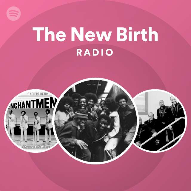 The New Birth | Spotify