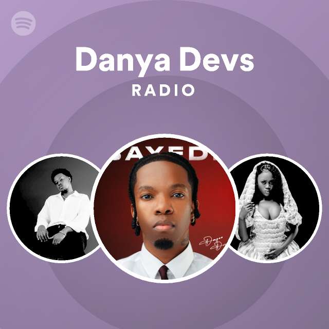 Danya Devs Radio - playlist by Spotify | Spotify