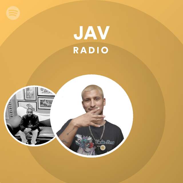 JAV Radio - playlist by Spotify | Spotify