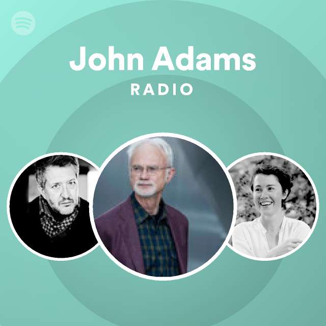 John Adams | Spotify