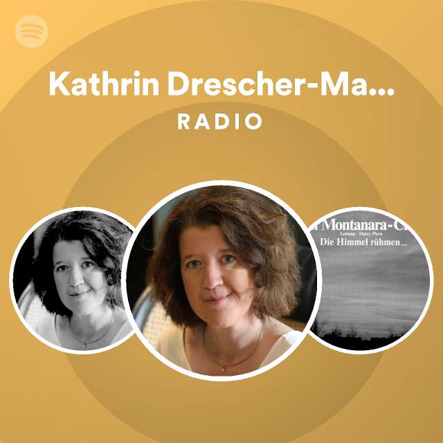 Kathrin Drescher-Mattern Radio | Spotify Playlist