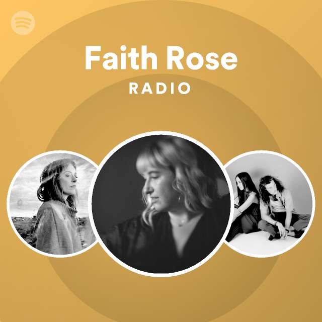 Faith Rose | Spotify