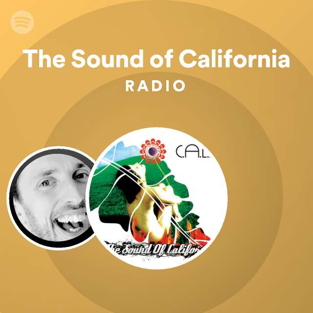 The Sound of California Radio | Spotify Playlist