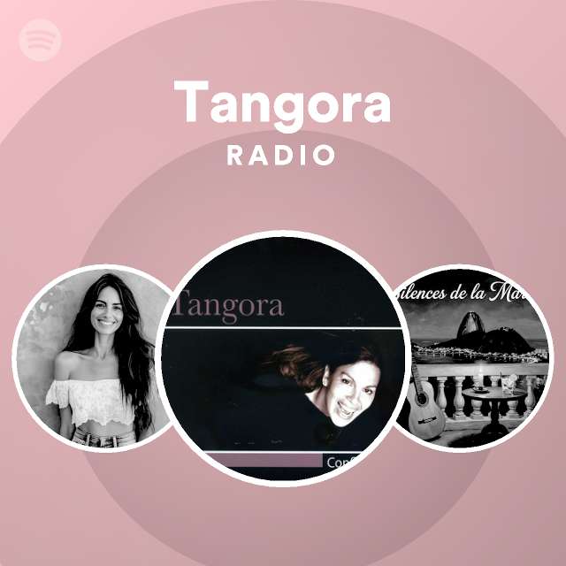 Tangora Radio | Spotify Playlist