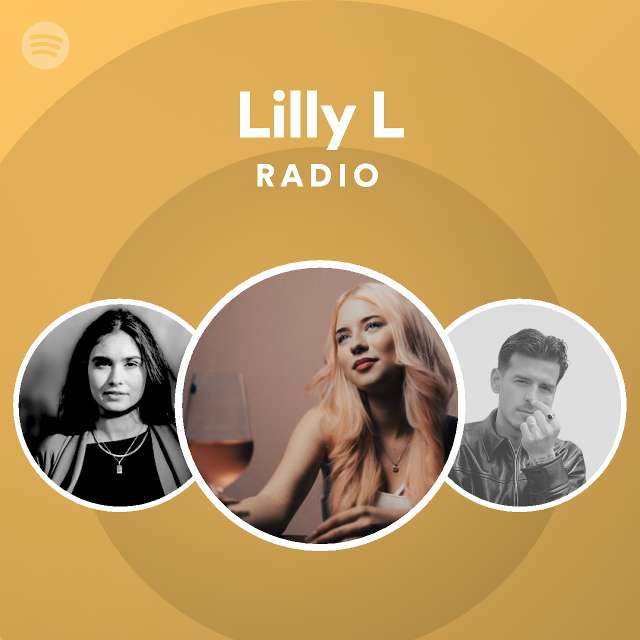 Lilly L | Spotify
