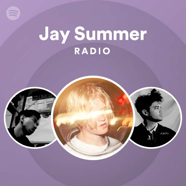 Jay Summer | Spotify