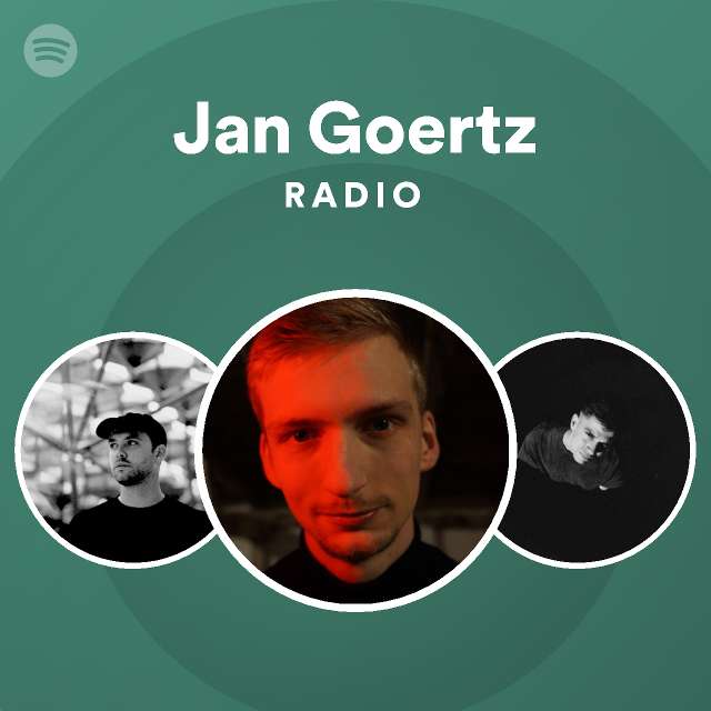 Jan Goertz Radio | Spotify Playlist