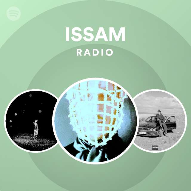 ISSAM | Spotify