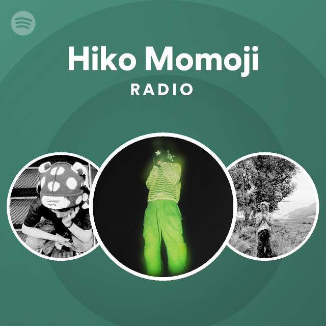 Hiko Momoji | Spotify